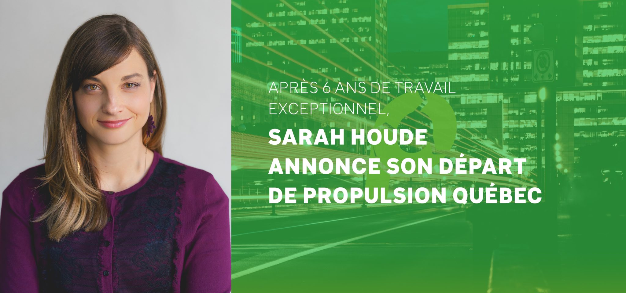 Sarah Houde quitte son poste de présidente-directrice générale de ...